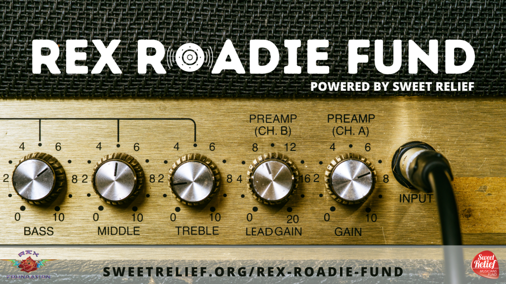 Rex Roadie Fund - Rex Foundation